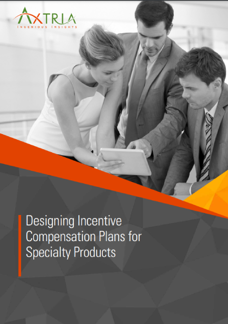 Designing Sales Incentive Compensation Plans for Specialty Products